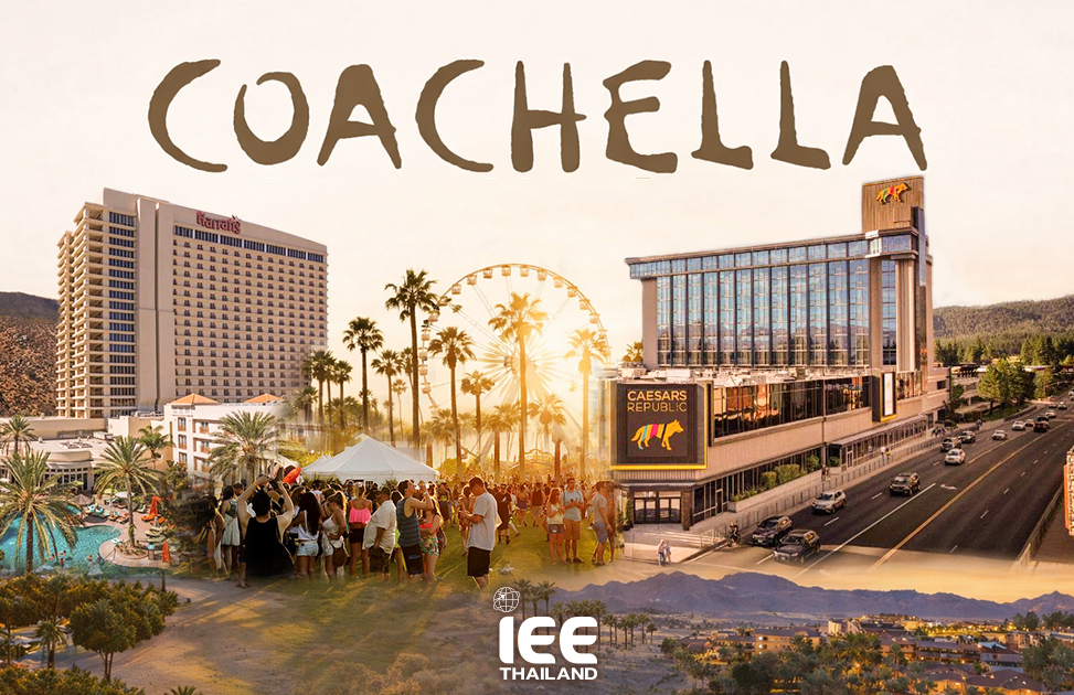 🌴ส่องที่ฝึกงาน IEE สุดปัง! ไป Coachella 2026 ยังไงให้ทันเฮดไลน์? - IEE